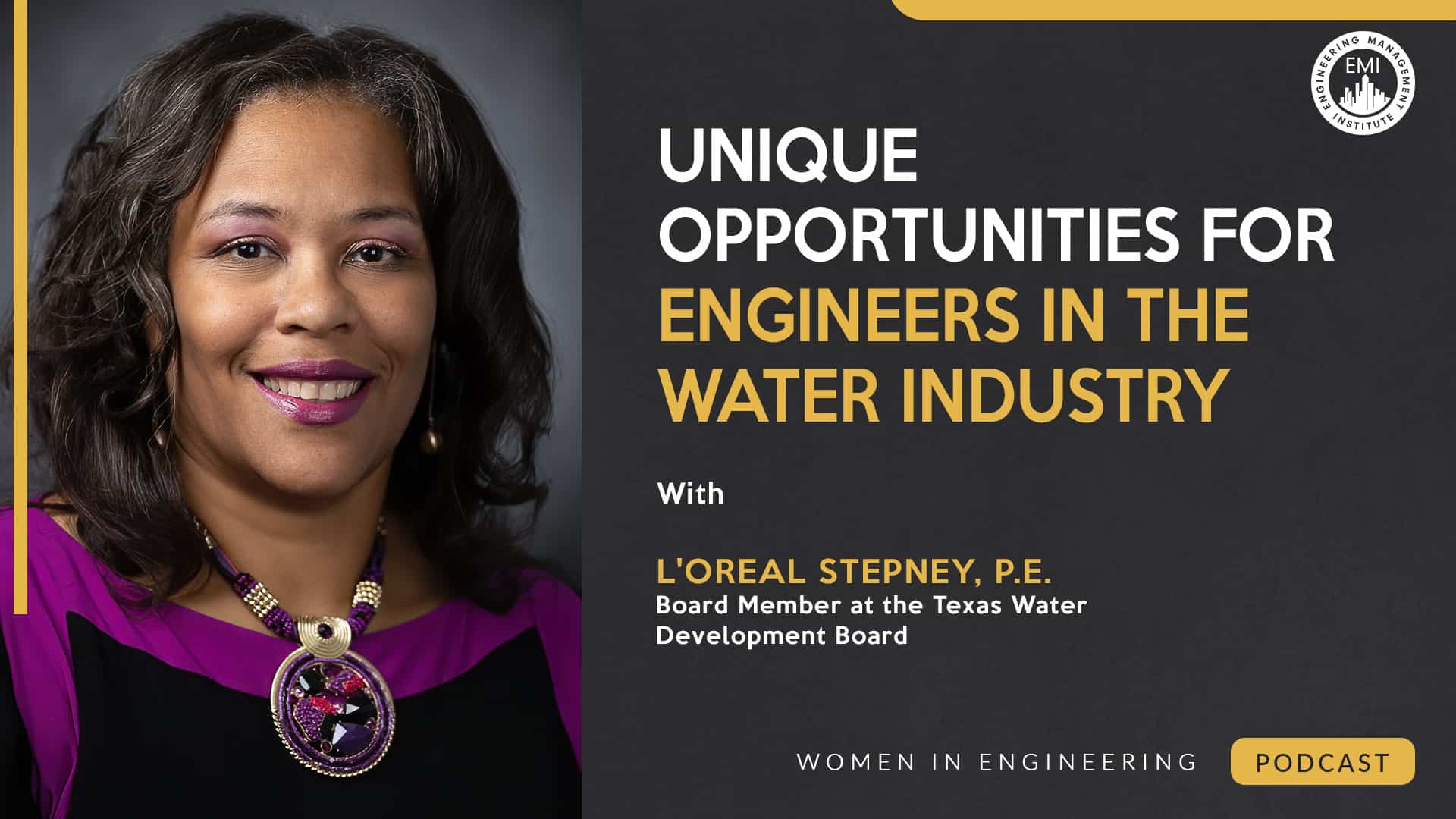 Unique Opportunities for Engineers in the Water Industry - Ep 015