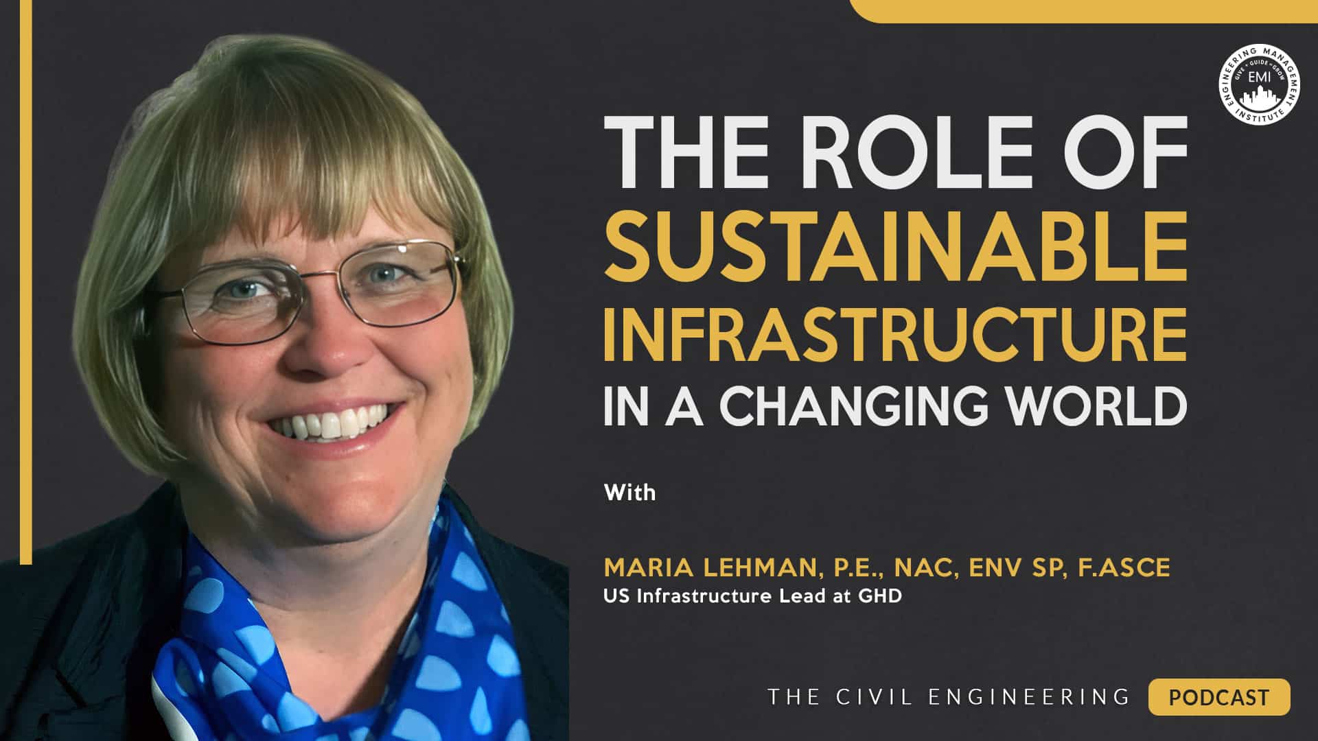 The Role of Sustainable Infrastructure in a Changing World - Ep 276